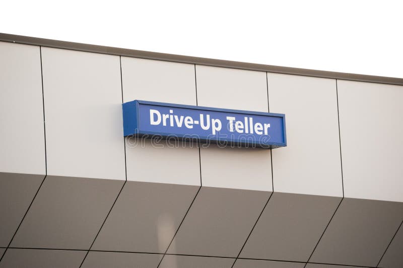 Drive-up teller sign editorial stock photo. Image of bank - 99789873