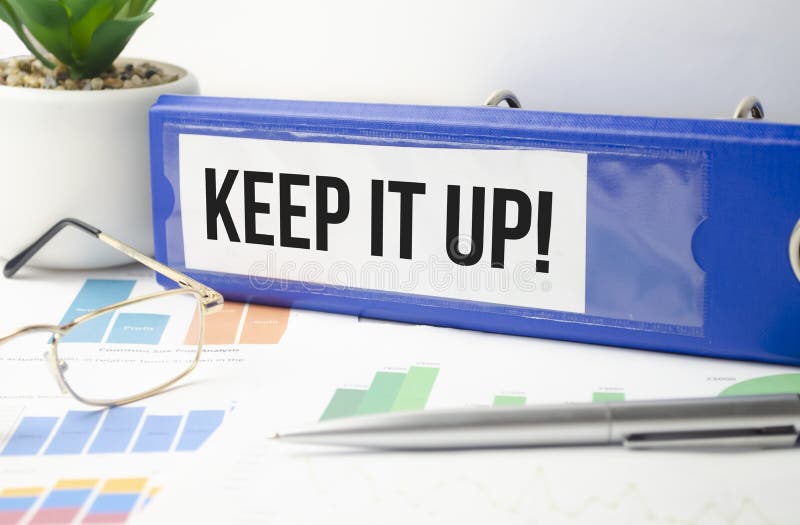 Blue File Folder with Words Take Keep it Up. Business Concept Stock ...