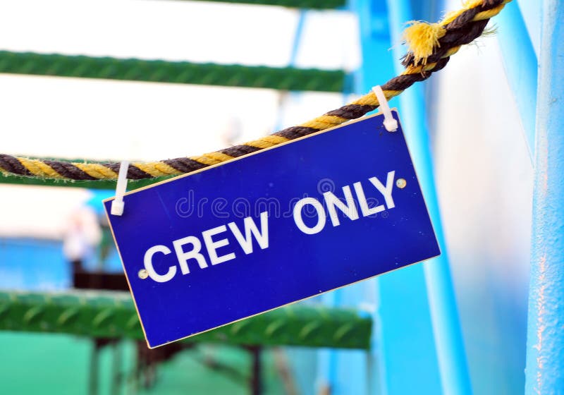 Crew only sign stock image. Image of selective, hanging - 57314989
