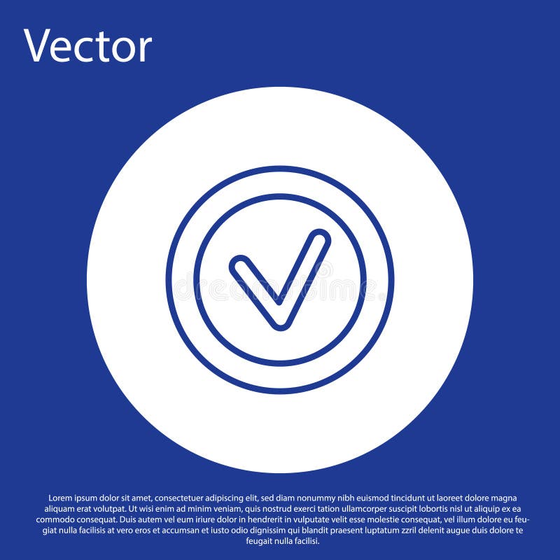 Blue Line Check Mark in Round Icon Isolated on Blue Background. Check ...