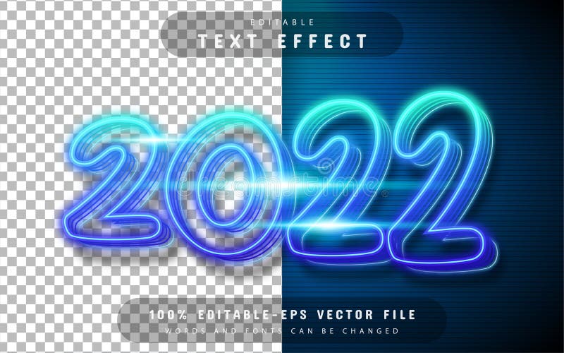 2022 Blue Neon Text Effect Editable Stock Vector - Illustration of happy, effect: 256143363