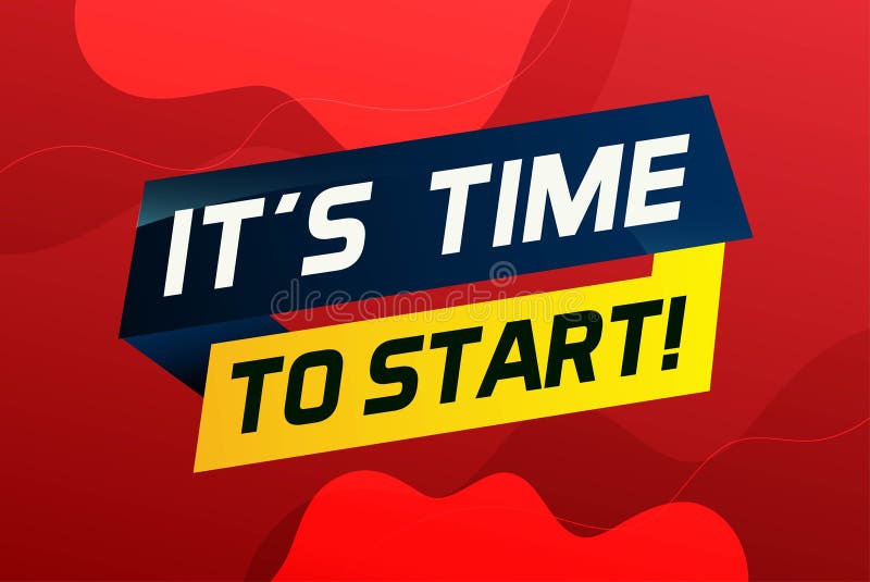It S Time To Start Word Concept Vector Illustration Stock Vector ...