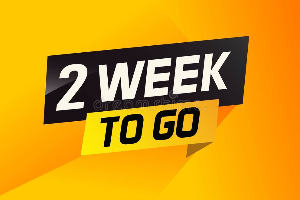 2 Week To Go Word Concept Vector Illustration Stock Vector ...