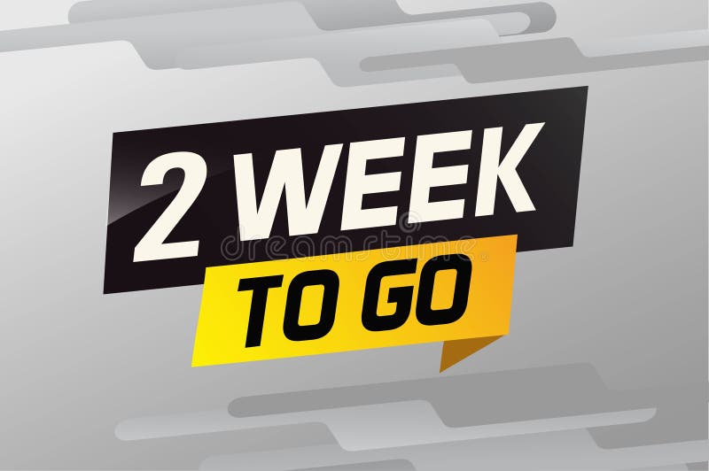 2 Week To Go Word Concept Vector Illustration Stock Vector ...