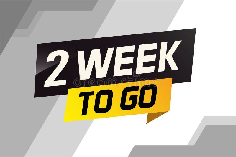 2 Week To Go Word Concept Vector Illustration Stock Vector ...