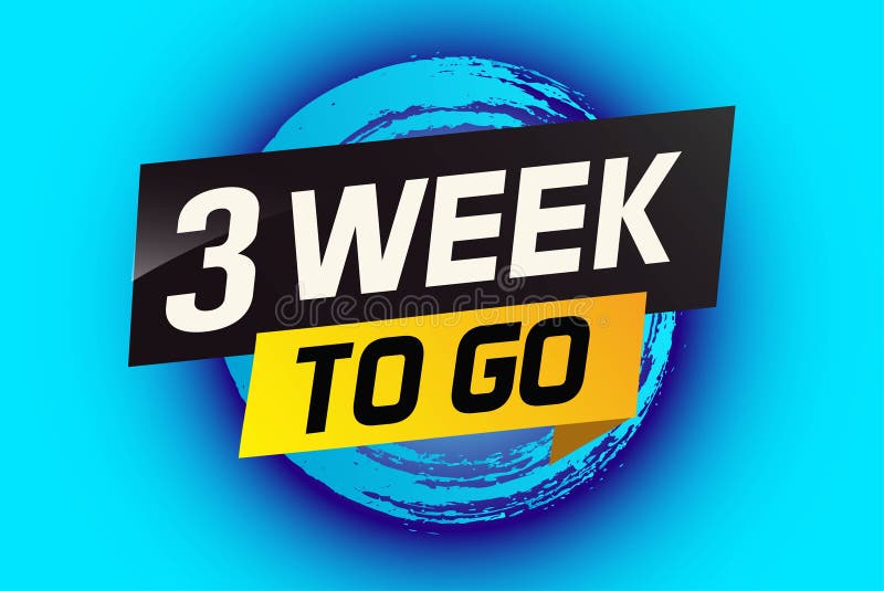 3 Week To Go Word Concept Vector Illustration Stock Vector ...