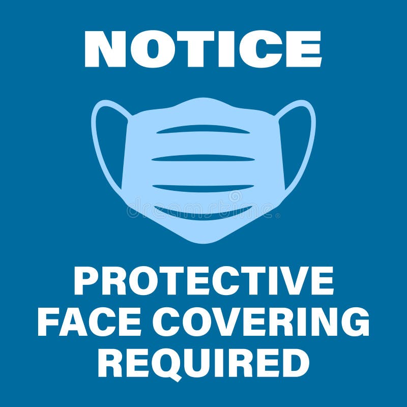 Blue Protective Face Covering Required Sign with Face Mask Symbol Stock ...