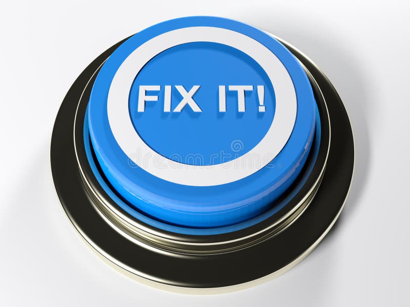 FIX IT! Blue Push Button - 3D Rendering Stock Illustration ...