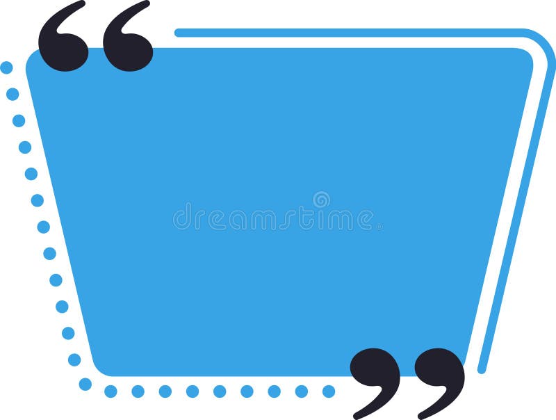 Blue Quote Box with Quotation Marks at the Top Left and Bottom Right ...