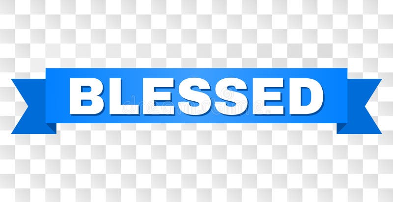 Blue Ribbon With BLESSED Title Stock Vector - Illustration of adored ...