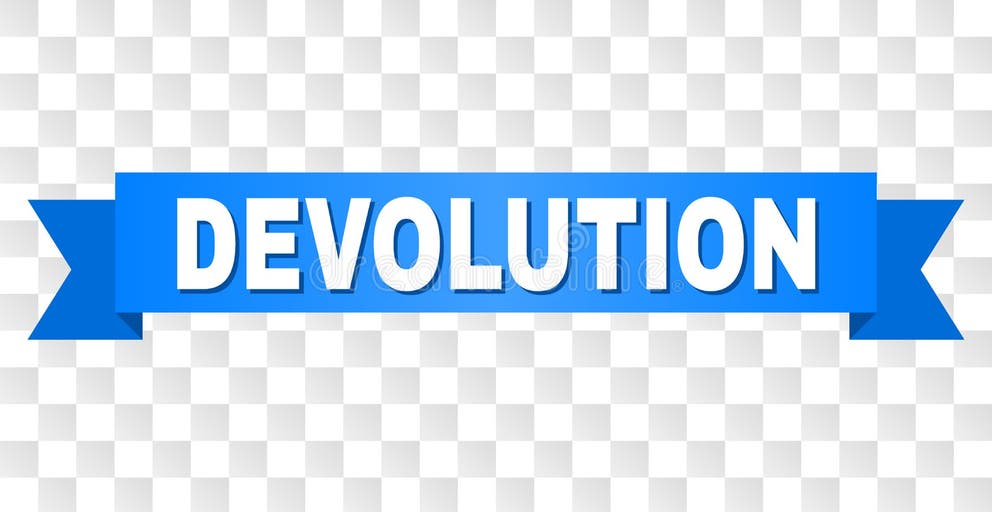 Blue Ribbon with DEVOLUTION Title Stock Vector - Illustration of ...