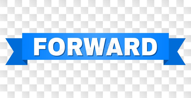 Blue Ribbon with FORWARD Caption Stock Vector - Illustration of ...