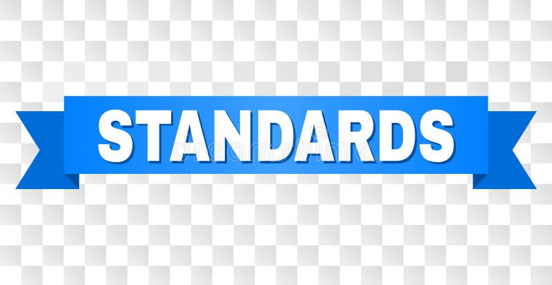 Blue Ribbon with STANDARDS Caption Stock Vector - Illustration of ...