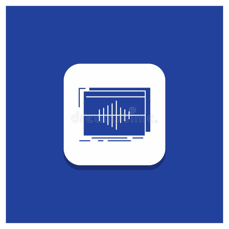 Blue Round Button for Audio, Frequency, Hertz, Sequence, Wave Glyph ...