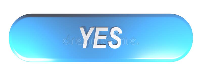 Blue Rounded Rectangle Push Button YES - 3D Rendering Stock ...