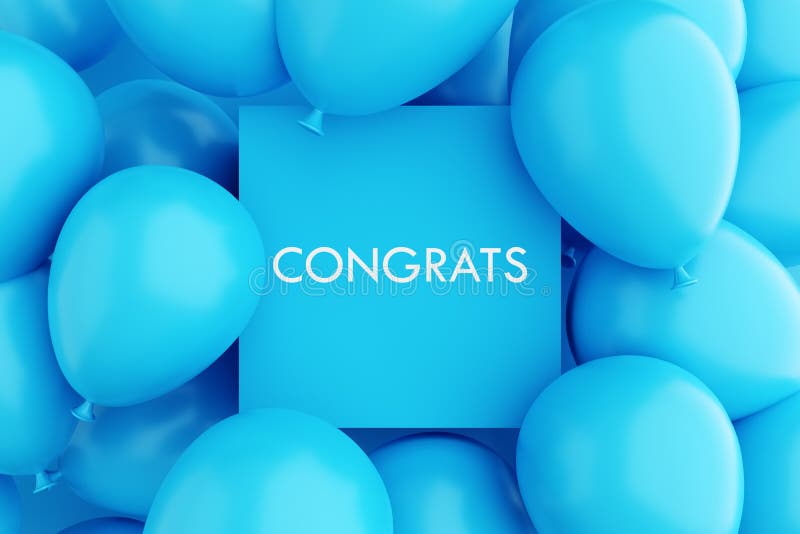 Blue Sign Frame with the Message CONGRATS Surrounded with Blue Air ...