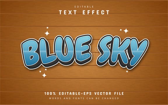 Blue Sky Text Effect Cartoon Style Stock Vector - Illustration of cartoon, pattern: 256114511