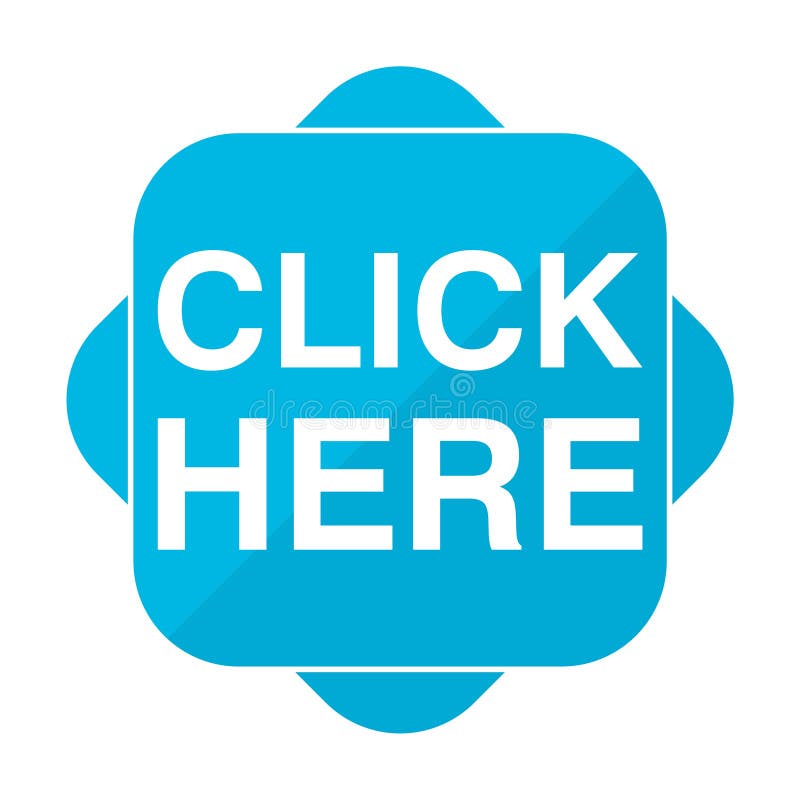 `Click Here` Button, Click Here Icon, Click Here Sign Stock Vector ...