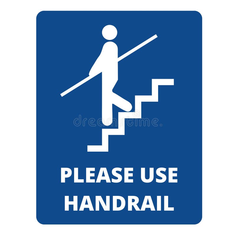 Blue Stairway Banner with Please Use Handrail Text on a White ...