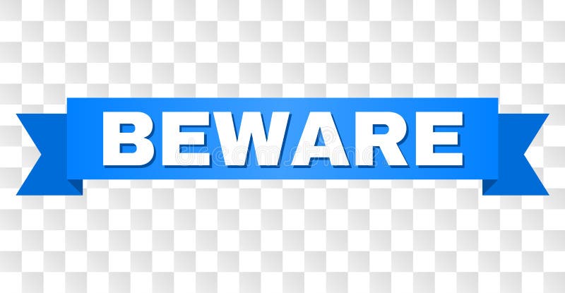 Beware Transparent Stock Illustrations – 1,135 Beware Transparent Stock ...