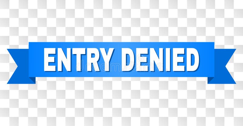 Entry Denied rubber stamp stock vector. Illustration of disprove - 83565281