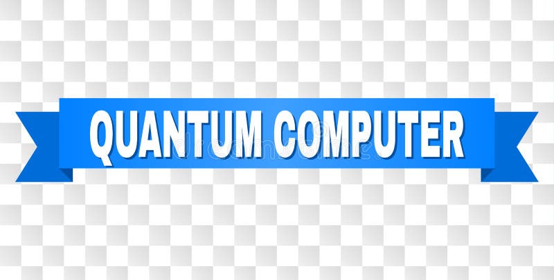 Blue Stripe with QUANTUM COMPUTER Title Stock Vector - Illustration of ...