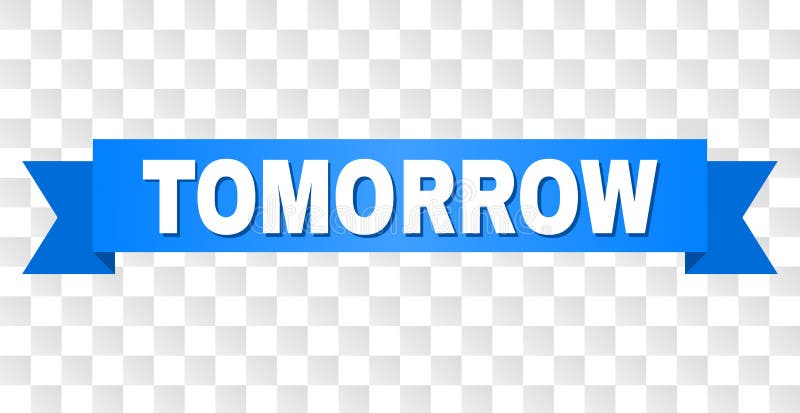 Blue Stripe with TOMORROW Text Stock Vector - Illustration of stripe ...