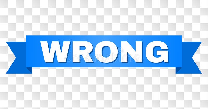 Wrong Transparent Stock Illustrations – 839 Wrong Transparent Stock ...