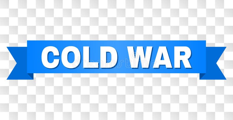 Blue Tape with COLD WAR Caption Stock Vector - Illustration of sticker ...