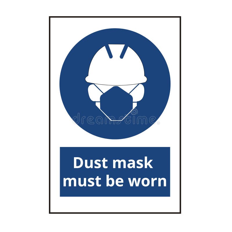 Blue and White Dust Mask Must Be Worn Sign on a White Background Stock ...