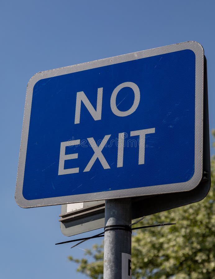 Blue and White Rectangular No Exit Sign at the Exit To a Car Park ...