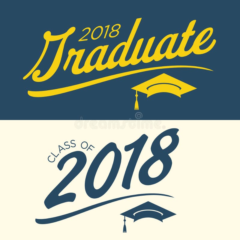 Blue and Yellow Class of 2018 Graduate Vector Graphic with Graduation ...