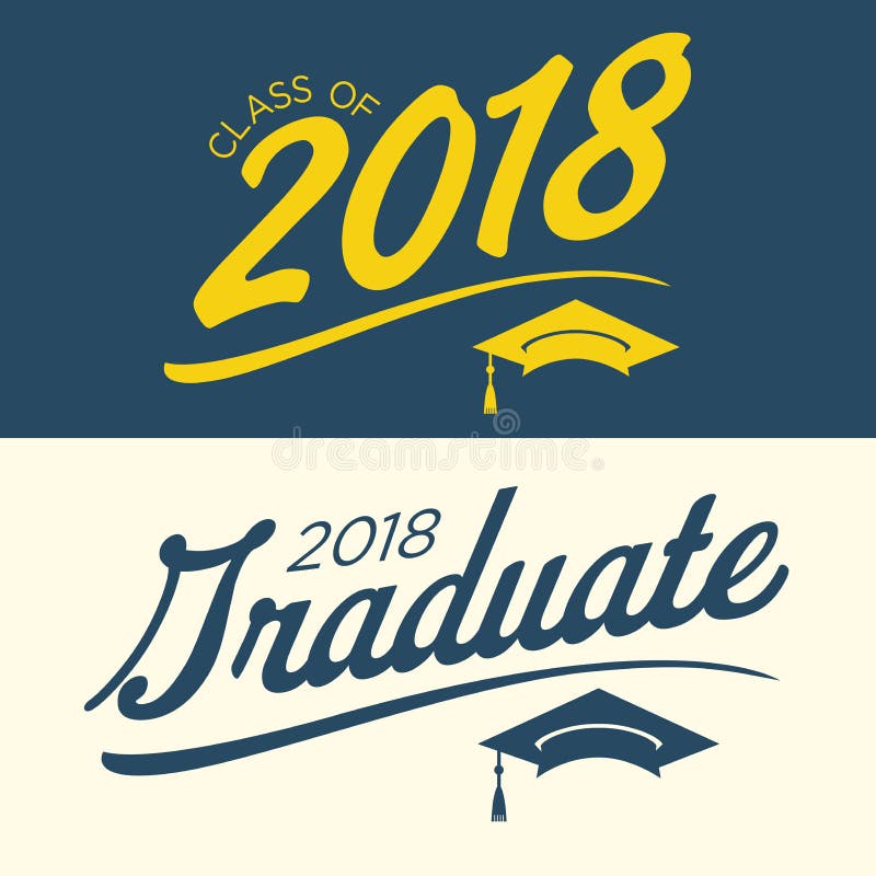 Blue and Yellow Class of 2018 Graduate Vector Graphic with Graduation ...