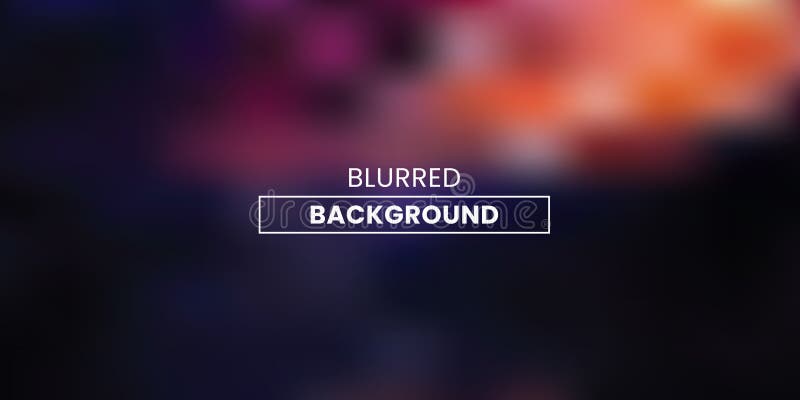 Blurred Background. Abstract Backgrounds Stock Vector - Illustration of ...
