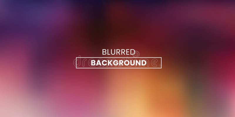 Blurred Background. Abstract Backgrounds Stock Vector - Illustration of ...