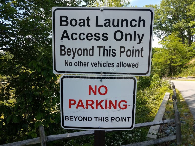 Boat Launch Access only Beyond this Point No Parking Sign Stock Image ...