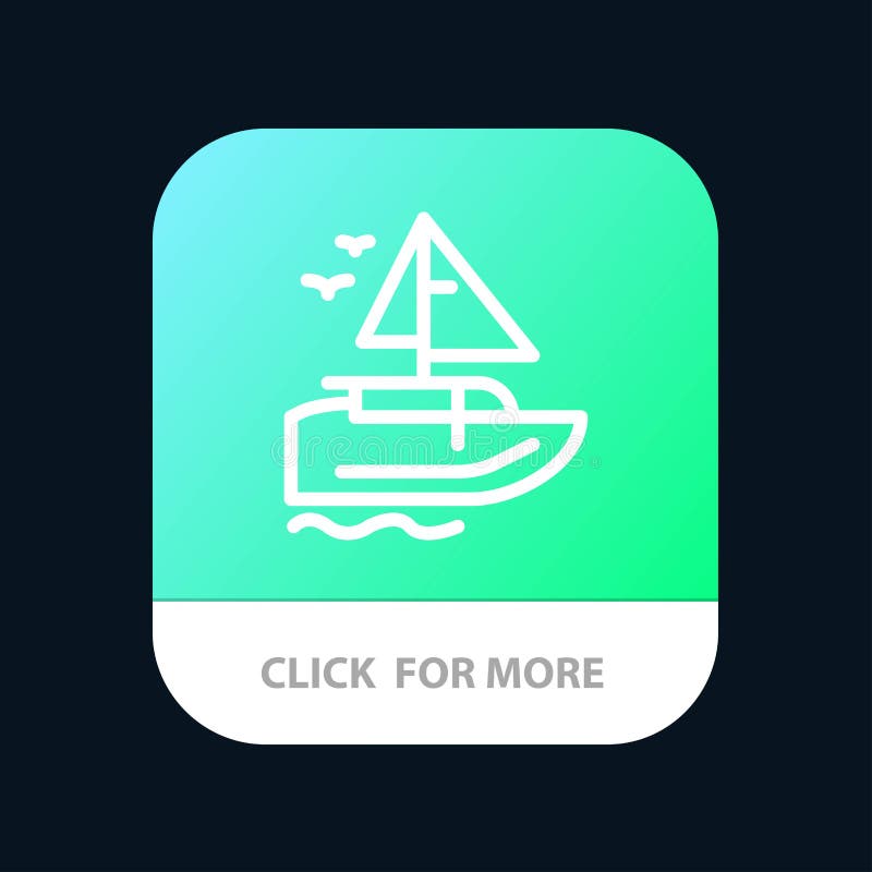 Boat, Ship, Transport, Vessel Mobile App Button. Android and IOS Line ... Boat, Ship, Transport, Vessel Mobile App Button. Android and IOS Line ...