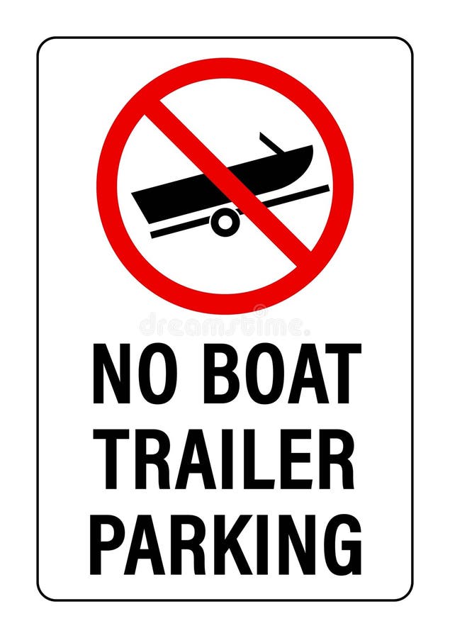 No Boat Trailer Parking. Ban Sign with Text Stock Vector - Illustration ...