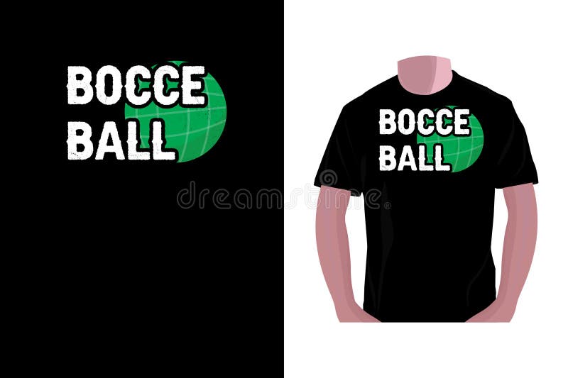 Bocce Ball T-shirt Design, Bocce Typography T-shirt Design Stock Vector ...