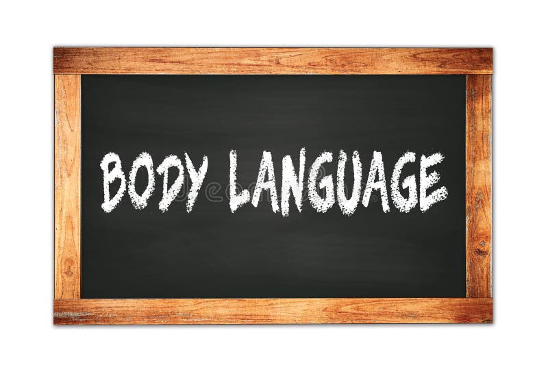 BODY LANGUAGE Text Written on Wooden Frame School Blackboard Stock ...