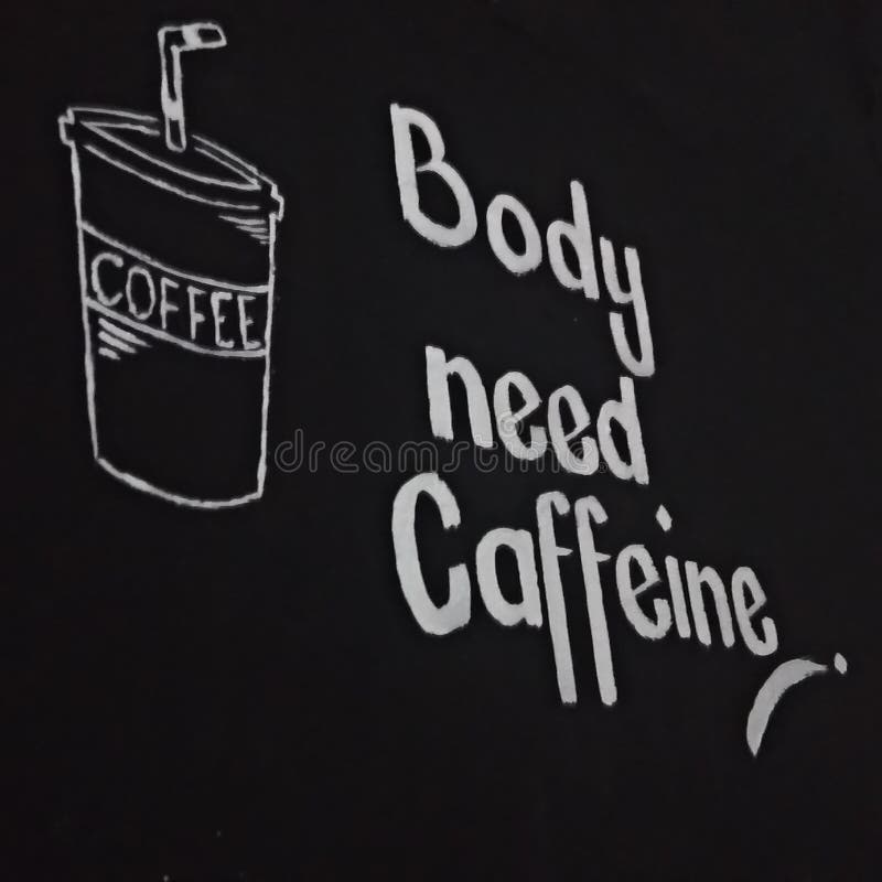 Body Need Caffeine 1x1 Photo Stock Photo - Image of caffeine, body ...