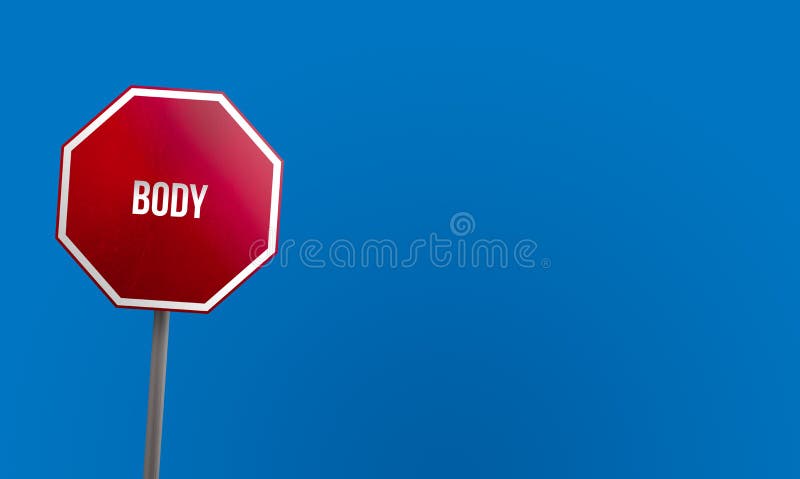 Body - Red Sign with Blue Sky Stock Illustration - Illustration of ...