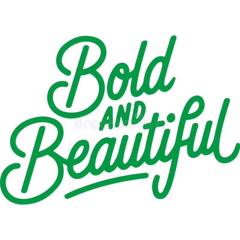 Bold Beautiful Typography Stock Illustrations – 9,977 Bold Beautiful ...