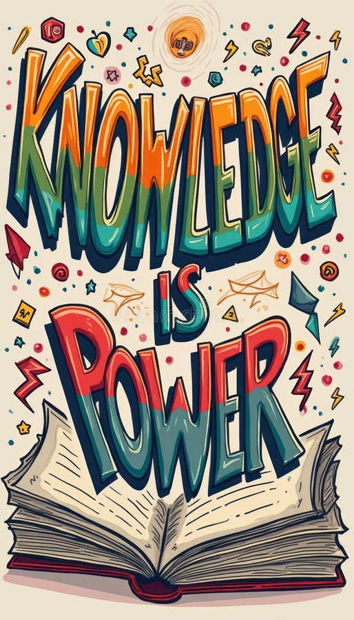 Bold and Colorful Typography Proclaiming Knowledge is Power Above an ...