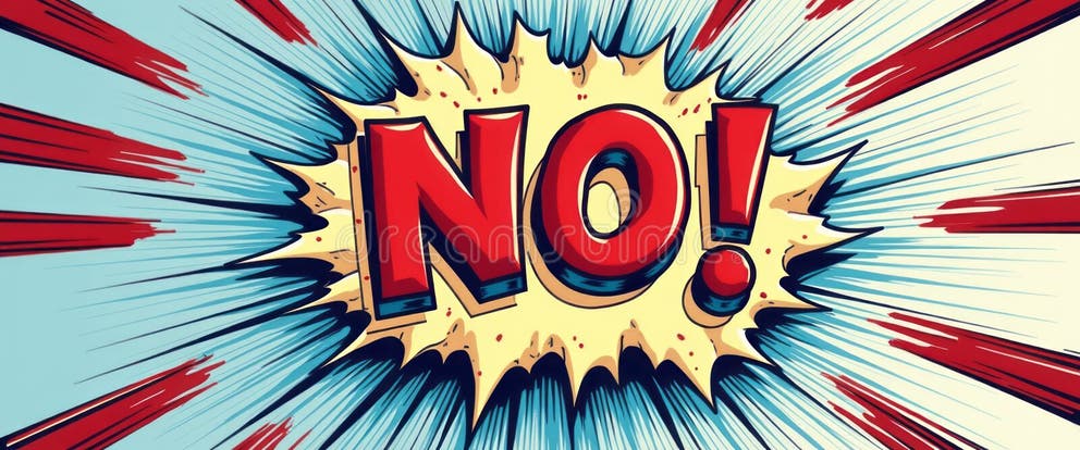 Bold Comic-style NO Bursting with Energy Stock Photo - Image of bold ...