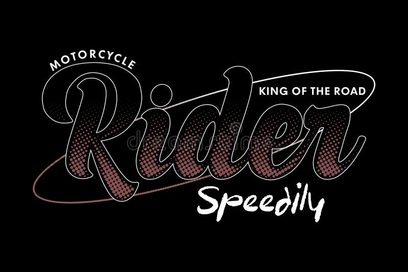 King of the Road Rider Slogan Vector Illustration for T-shirt Design ...