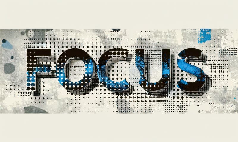 Bold FOCUS Text with a Dynamic Halftone Dot Pattern Effect, Creating a ...