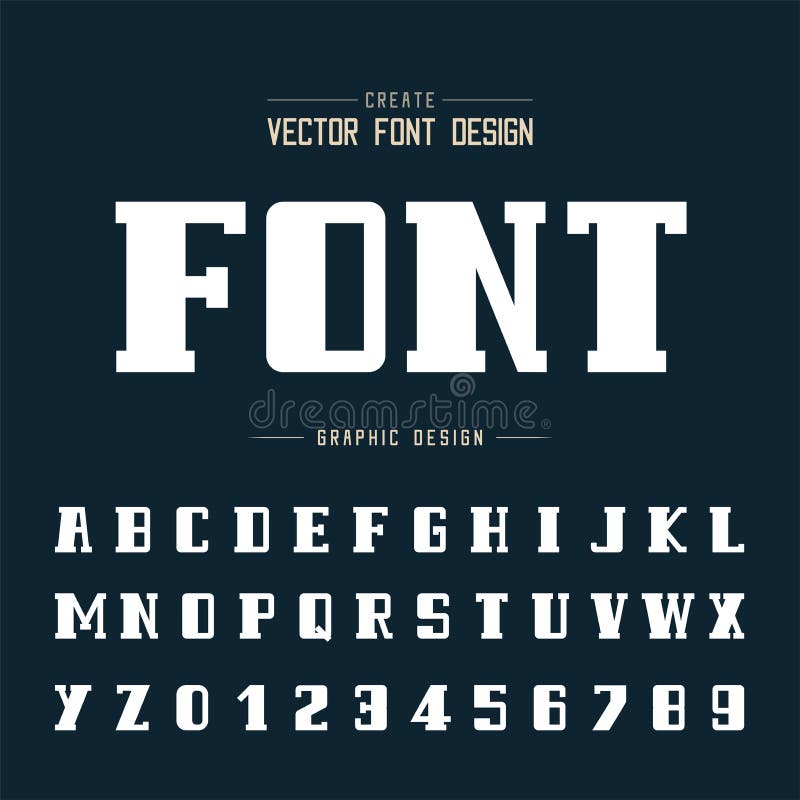 Bold Font and Alphabet Vector, Script and Number Design, Graphic Text ...