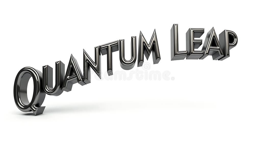 Bold Lettering of Quantum Leap in a Dynamic Curved Format Against a ...