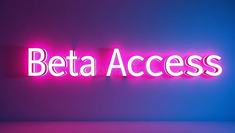 Bold Neon Sign Displaying Beta Access in a Contemporary Setting with ...